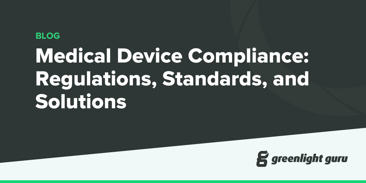 Medical Device Compliance: Standards and Regulations